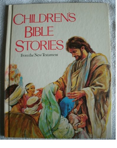Children's Bible Stories from the New Testament: Martin, Nancy ...