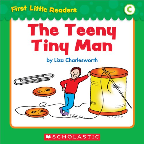 First Little Readers: The Teeny Tiny Man (Level C) - Kindle edition by ...