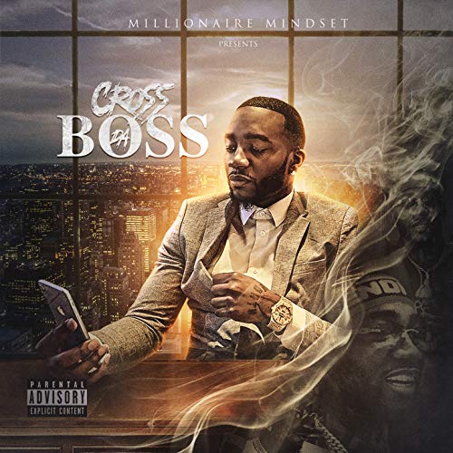 Play Cross da Boss by D.Cross on Amazon Music