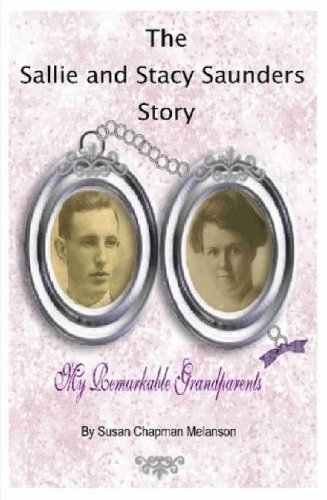 The Sallie and Stacy Saunders Story: Susan Chapman Melanson ...