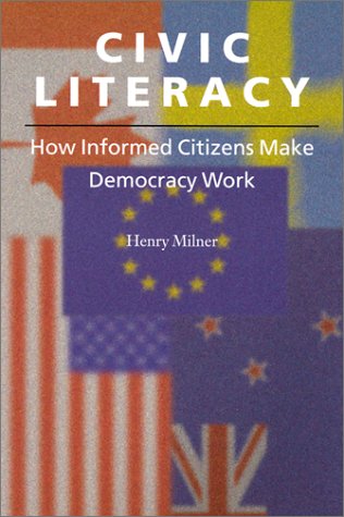 Civic Literacy (Civil Society Series): Amazon.co.uk: Milner, Henry ...