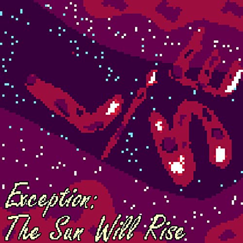 Exception: The Sun Will Rise de Marcus Maldonado no Amazon Music Unlimited