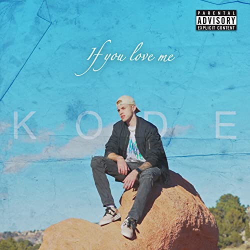 If You Love Me by Kode on Amazon Music - Amazon.com