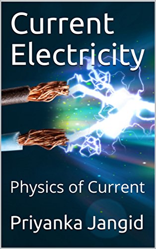 Amazon.com: Current Electricity: Physics of Current (Learn Physics Book ...