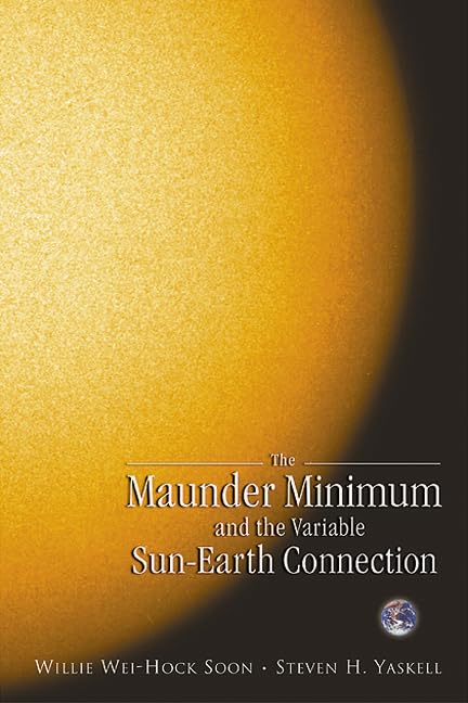 Snapklik.com : The Maunder Minimum And The Variable Sun-Earth Connection