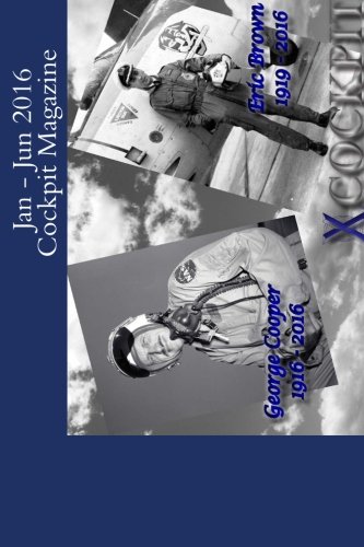 January - June 2016 Cockpit Magazine: Test pilots, The Society of ...