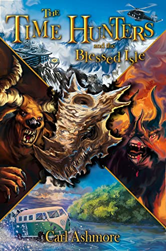 The Time Hunters and the Blessed Isle (The Time Hunters Saga Book 8 ...