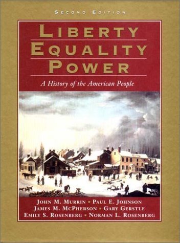 LIBERTY, EQUAILITY, POWER 2E: Murrin, John M.: 9780155080966: Amazon ...