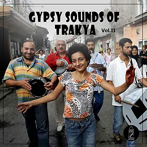 Amazon.co.jp: Gypsy Sounds Of Trakya, Vol. 2 : Selim Kızılcıklılar: デジタルミュージック