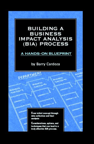 Building a Business Impact Analysis (BIA) Process: A Hands-on Blueprint ...