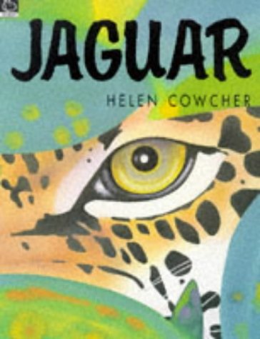 Jaguar (Picture Hippo): Helen Cowcher: 9780590111232: Amazon.com: Books