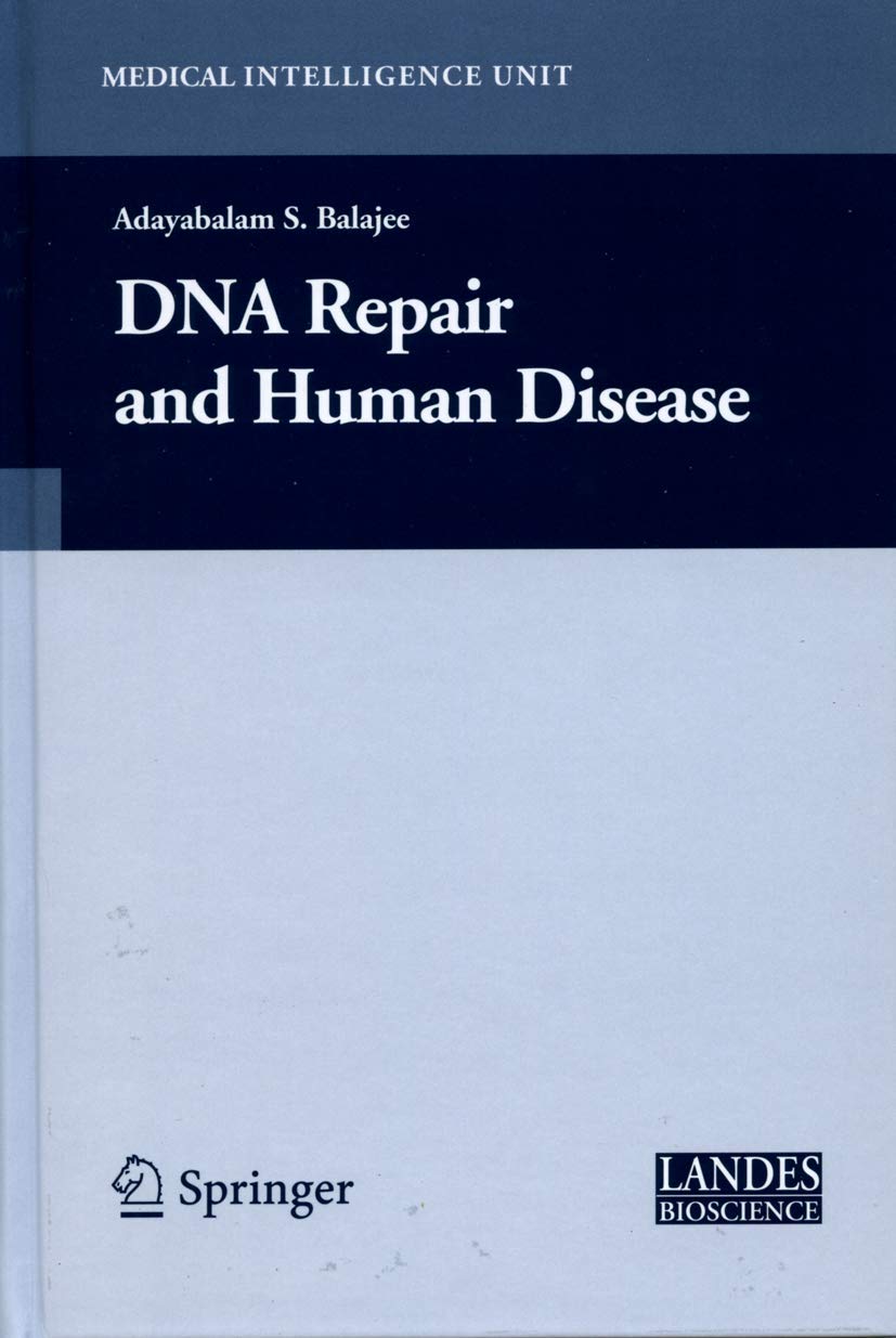 Buy DNA REPAIR AND HUMAN DISEASE (HB) Book Online at Low Prices in ...