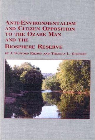Amazon.com: Anti-Environmentalism and Citizen Opposition to the Ozark ...