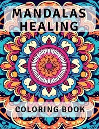 Amazon.com: Mandalas Healing: Adult Coloring Book, Unlock Inner Harmony ...