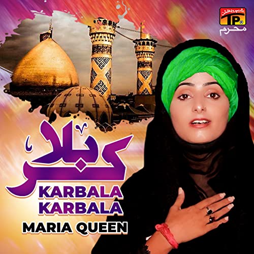 Amazon.co.jp: Karbala Karbala - Single : Maria Queen: デジタルミュージック