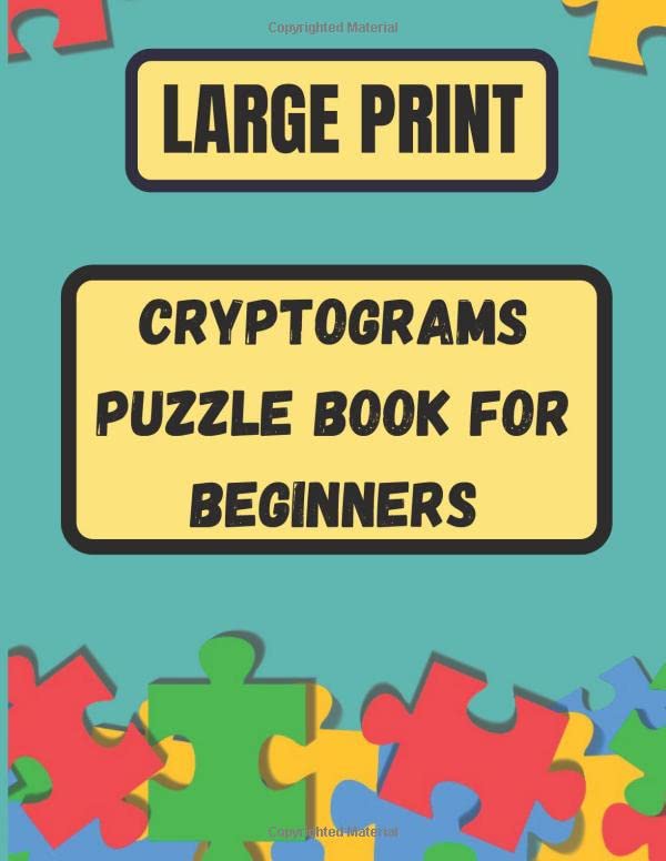 Large print cryptograms puzzle book for beginners: 450 LARGE PRINT ...