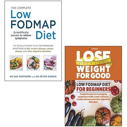 The Complete Low-FODMAP Diet By Dr. Sue Shepherd , Lose Weight For Good ...