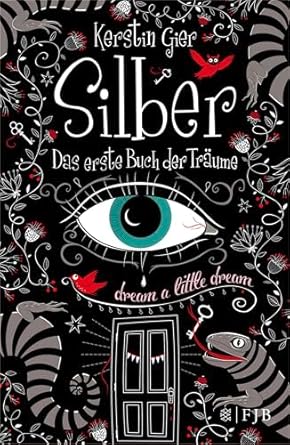 Amazon.com: Silber - Das erste Buch der Träume: 9783841421050: Gier ...