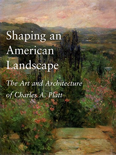 Shaping an American Landscape: The Art and Architecture of Charles A ...