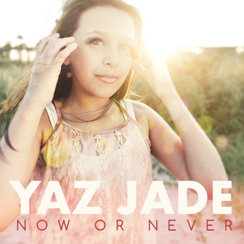 Amazon.com: Now or Never - Single : Yaz Jade: Digital Music