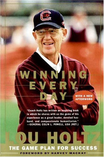 Winning Every Day : The Game Plan for Success: Holtz, Lou: Amazon.com ...