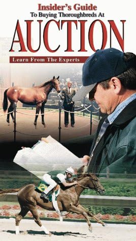 Amazon.com: Insiders' Guide To Buying Thoroughbreds At Auction [VHS ...