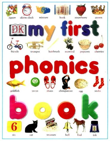My First Phonics Book : DK: Amazon.co.uk: Books