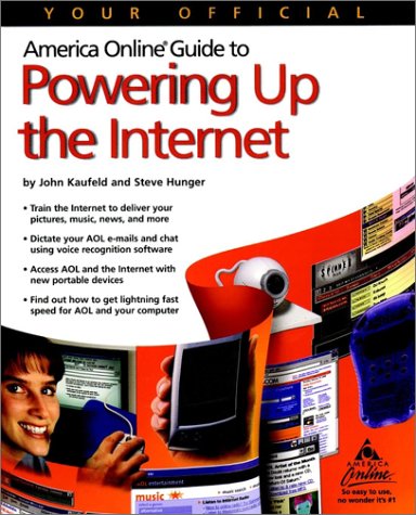 Your off Aol Guide to Powering up the Internet-Aol Exclusive: Amazon.co ...