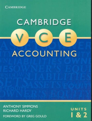 Cambridge VCE Accounting Units 1 and 2 : Simmons, Anthony, Hardy ...