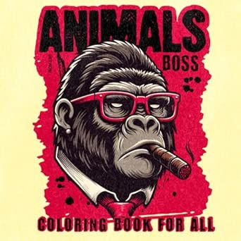Amazon.com: Animals Boss Coloring Book: 50 Unique Illustrations of ...