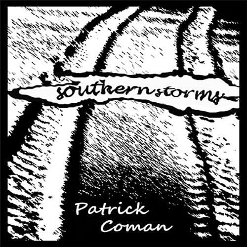 Patrick Coman - Southern Storms - Amazon.com Music