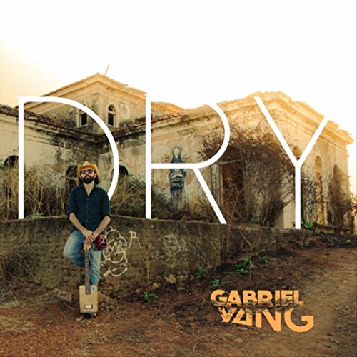 Play Dry by Gabriel Yang on Amazon Music