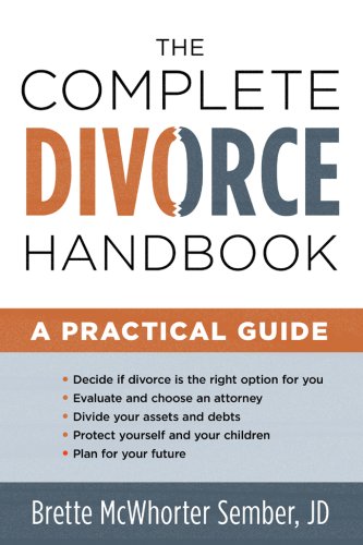 The Complete Divorce Handbook: A Practical Guide: Sember, Brette ...