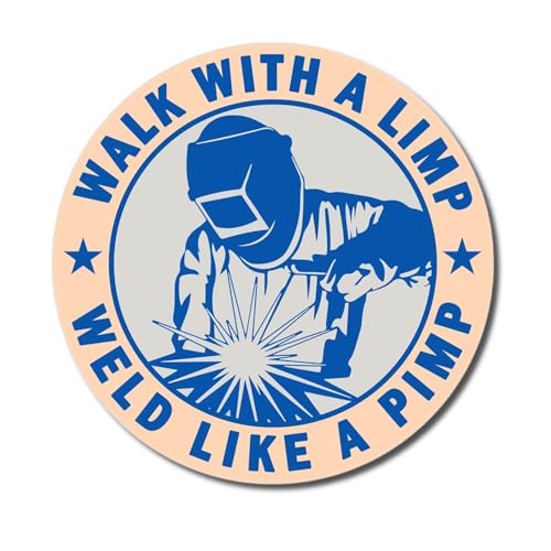 Amazon.com: Walk with A Limp Weld Like A Pimp Sticker : Electronics