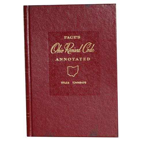 Page's Ohio Revised Code Annotated (Title 5: Townships): Editorial ...