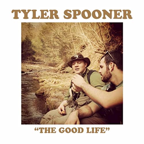 Amazon.com: The Good Life : Tyler Spooner: Digital Music