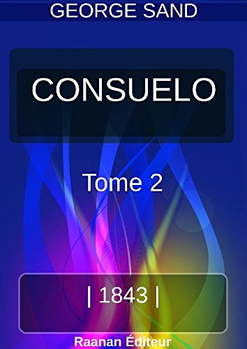 Amazon.com: Consuelo 2 (French Edition) eBook : Sand, George: Kindle Store