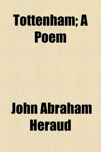 Tottenham; A Poem : Amazon.in: Books