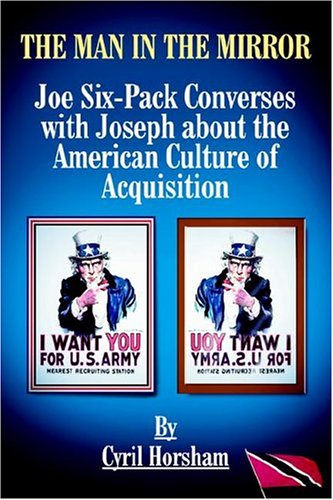 The Man In The Mirror: Joe Six-pack Converses With Joseph About The ...