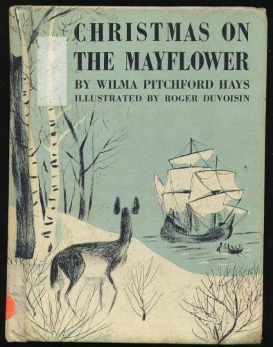 Christmas on the Mayflower: hays, wilma: Amazon.com: Books