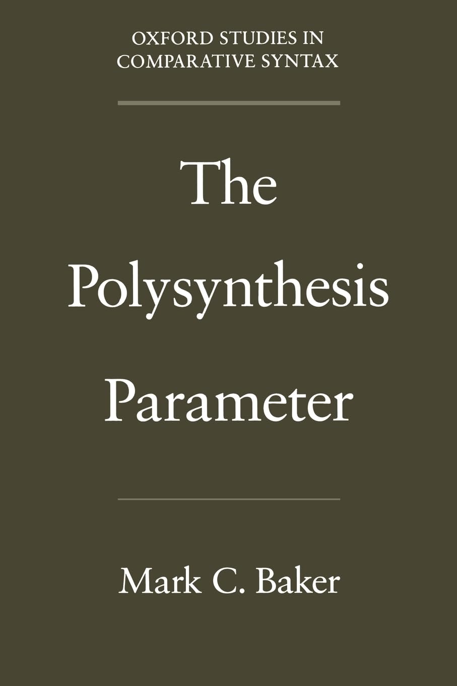 Amazon.com: The Polysynthesis Parameter (Oxford Studies in Comparative ...