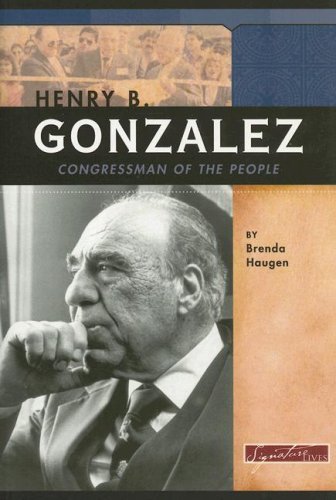 Amazon.com: Henry B. Gonzalez: Congressman of the People (Signature ...