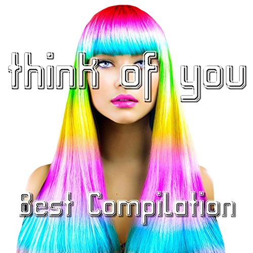 Amazon MusicでVARIOUS ARTISTSのThink of Youを再生する