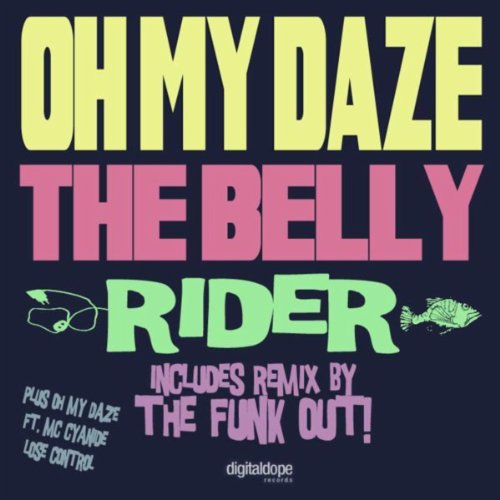 Amazon MusicでOh My DazeのThe Belly Riderを再生する