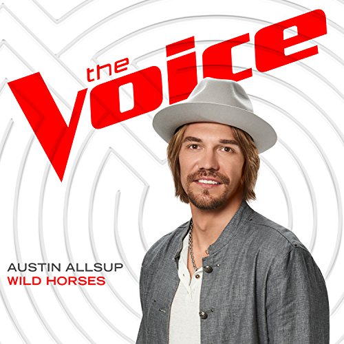 Wild Horses (The Voice Performance) by Austin Allsup on Amazon Music ...