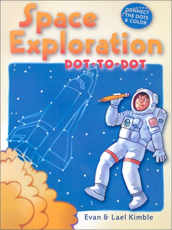 Space Exploration Dot-To-Dot : Kimble, Evan, Kimble, Lael: Amazon.de ...
