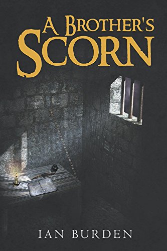 A Brother's Scorn eBook : Burden, Ian: Amazon.in: Kindle Store