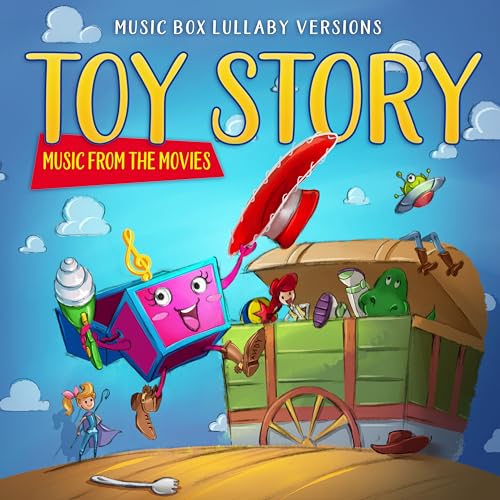 Toy Story: Music from the Movies (Music Box Lullaby Versions) by Melody ...
