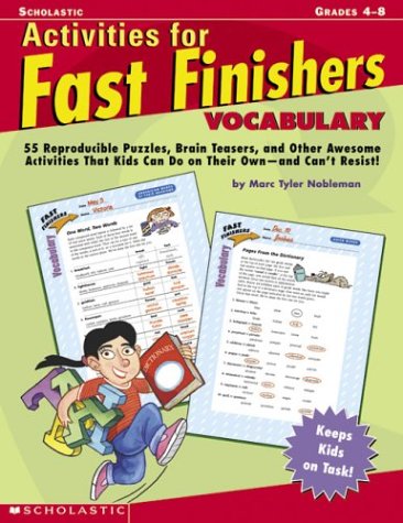 Activities For Fast Finishers: Vocabulary: 55 Reproducible Puzzles ...