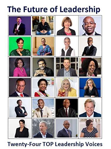 The Future of Leadership (Season 1): 24 TOP Leadership Voices eBook ...